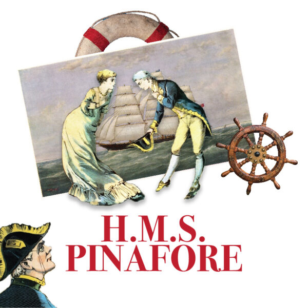 H.M.S. Pinafore - Opera Naples