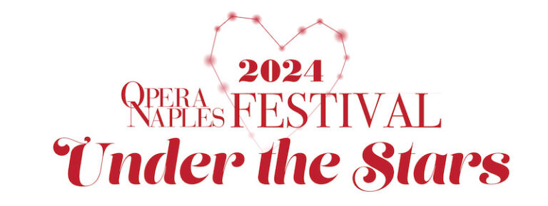 Festival Under the Stars - Opera Naples